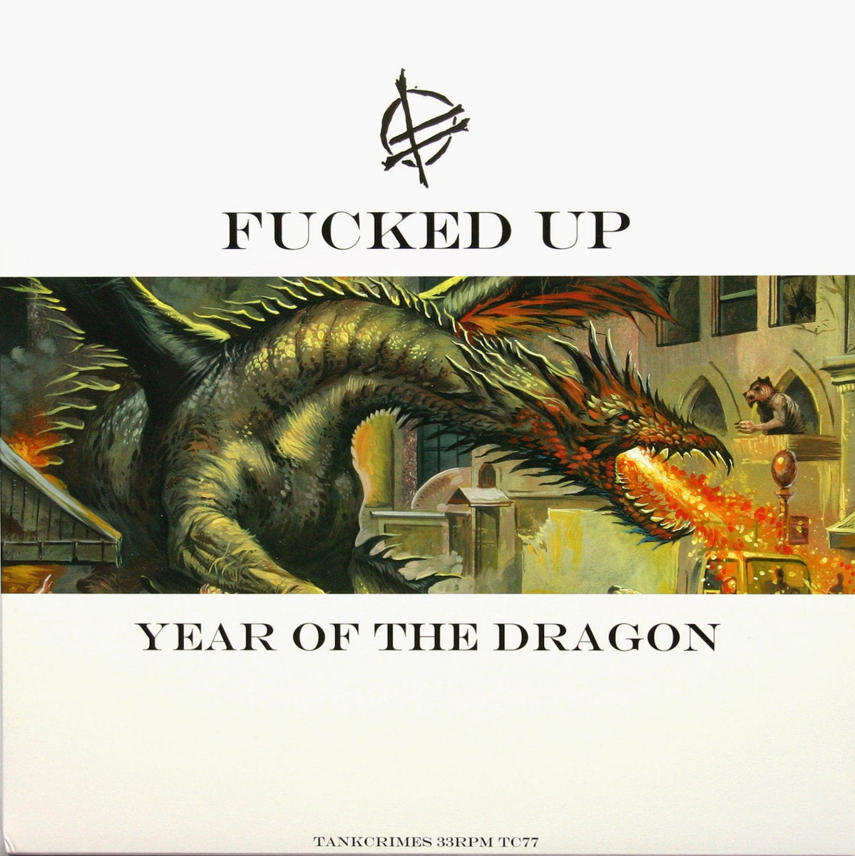 Fucked Up - Year of the Dragon – Squatch In The Pit